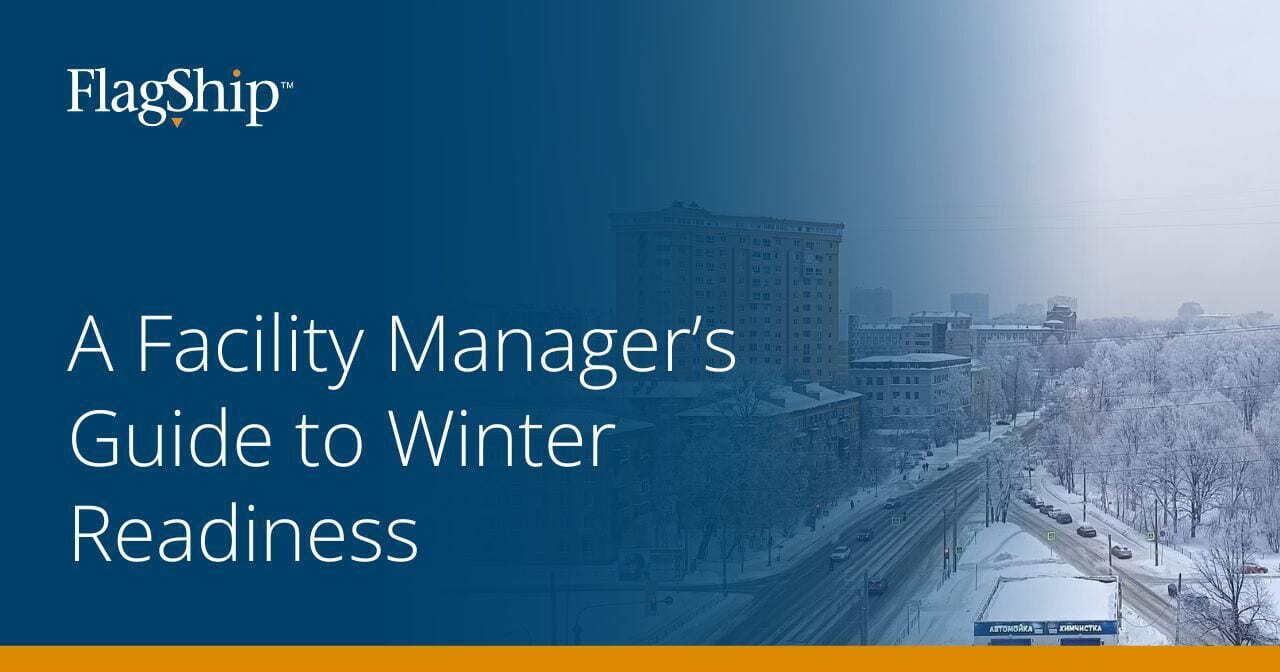 Facility Manager’s Guide to Winter Readiness