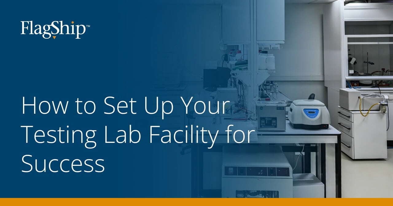 Setting Up your Testing Lab Facility for Success